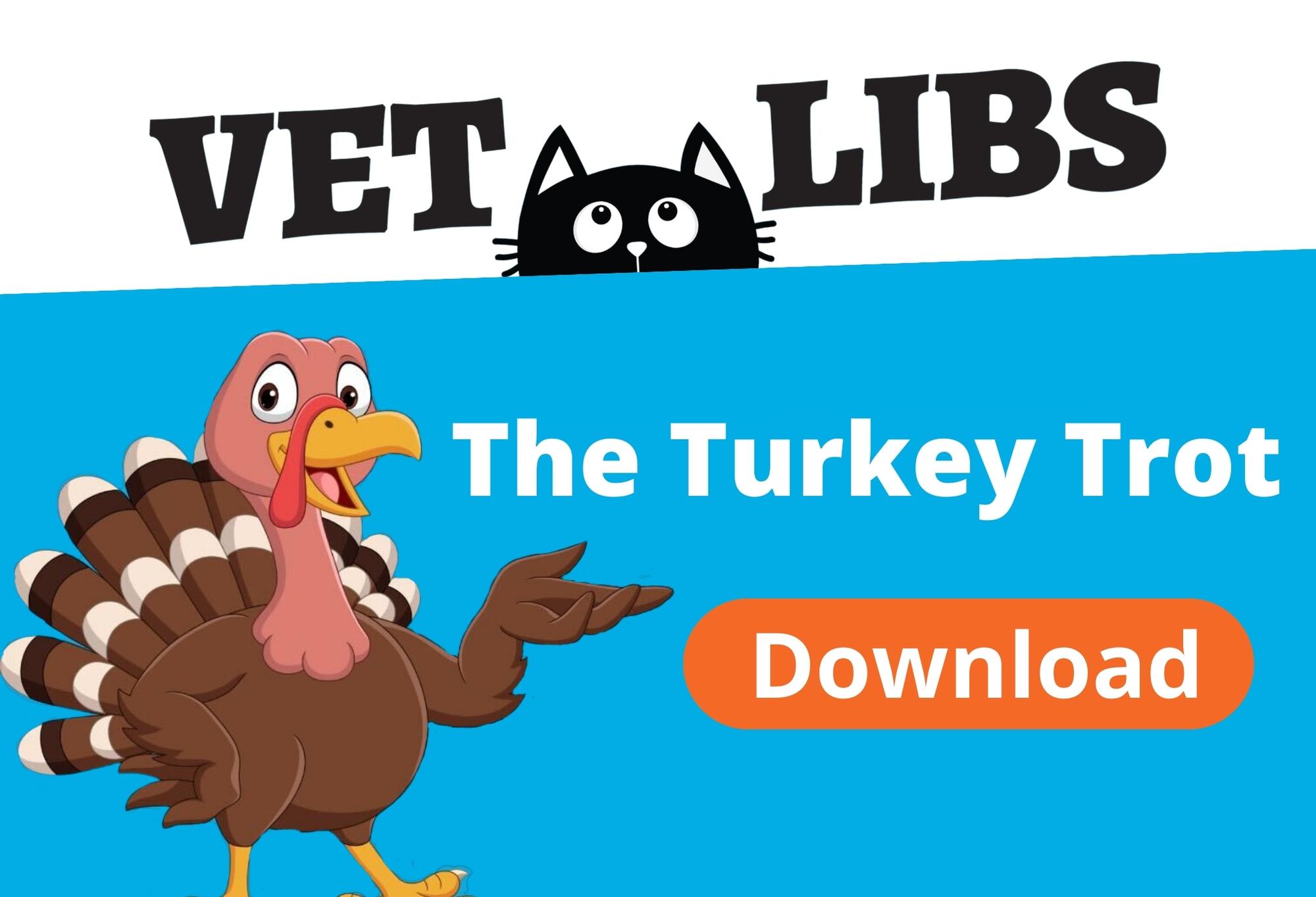 Play Holiday-Themed Vet Libs: The Turkey Trot! | GlobalVetLink