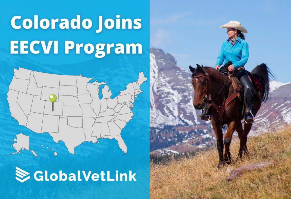 Colorado Joins the EECVI Program | GlobalVetLink